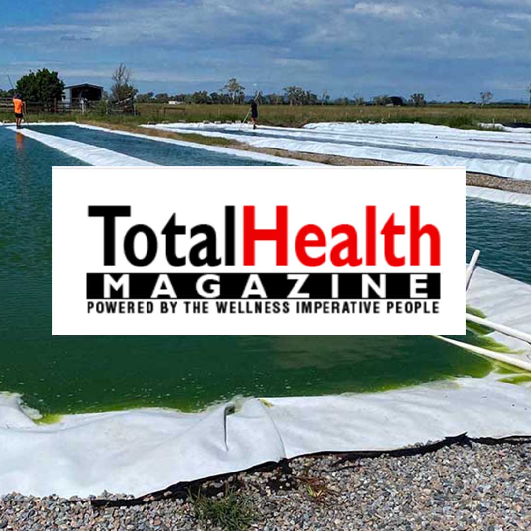 Total Health Magazine Feature- Sun-Grown Chlorella For Nourishing, Hea ...